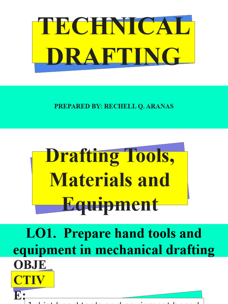 Lesson 1 Prepare Hand Tools and Equipment in Mechanical Drafting ...