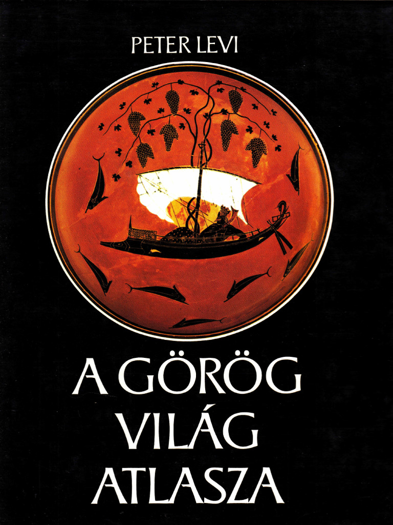 Peter Levi-A Görög Világ Atlasza 1994 | PDF