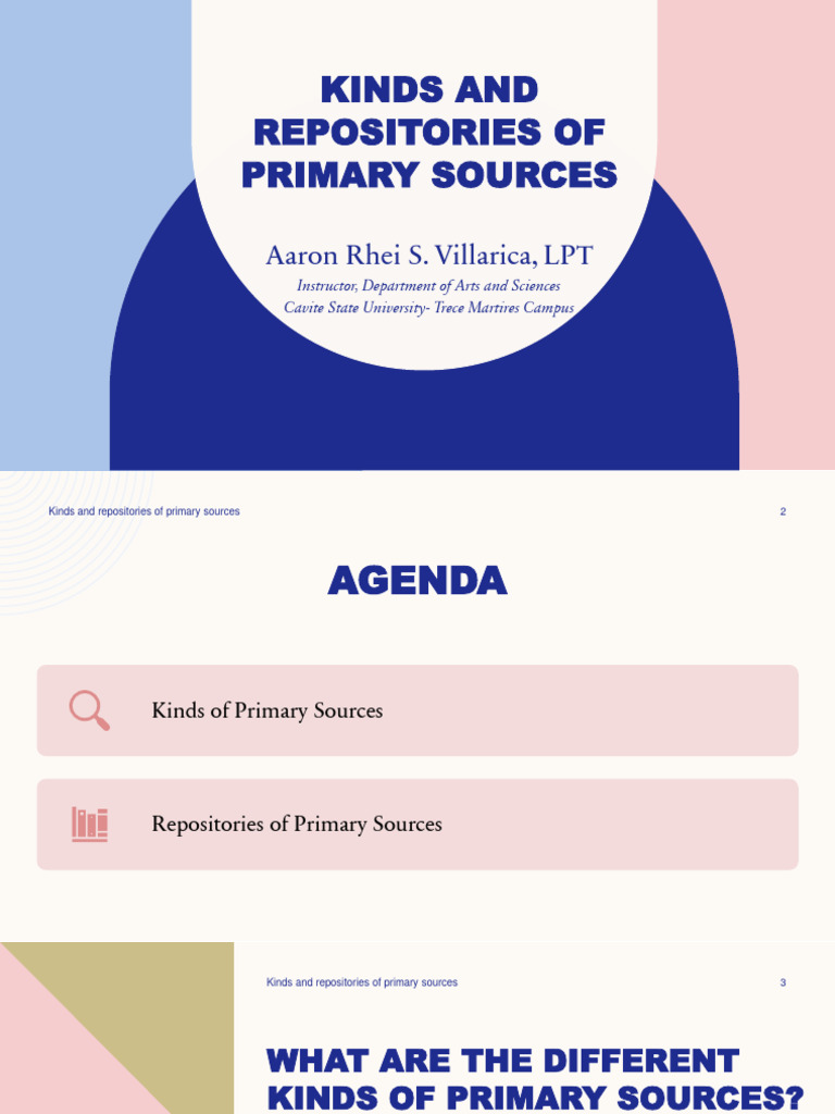 Lesson 2 - Kinds and Repositories of Primary Sources | PDF Lesson 2 - Kinds and Repositories of Primary Sources | PDF