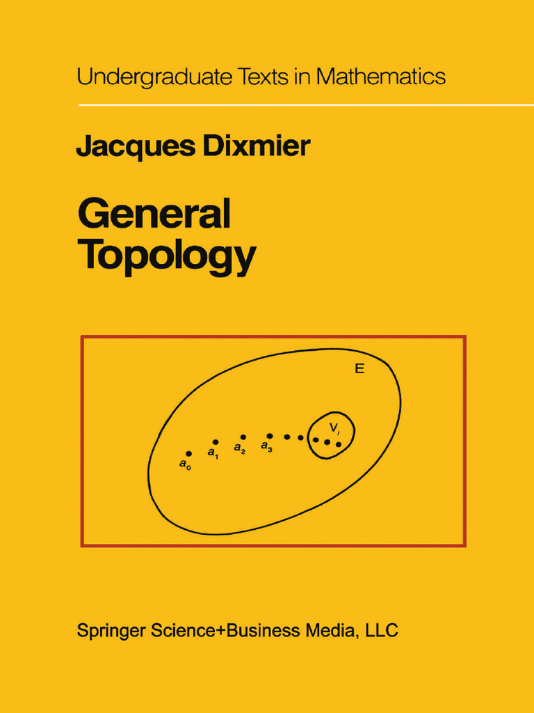 Dixmier Jacques. General Topology. Springer. 1984 | PDF | Science ...