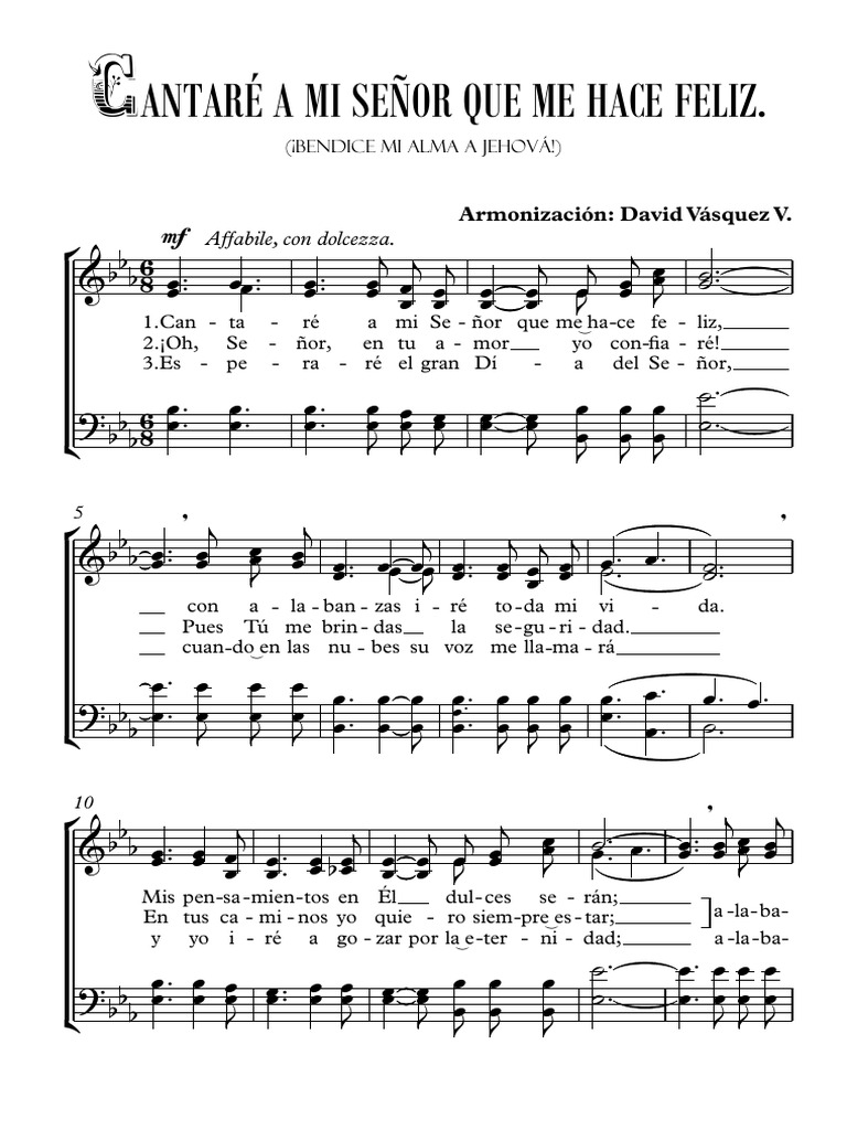Cantaré A Mi Señor Que Me Hace Feliz | PDF
