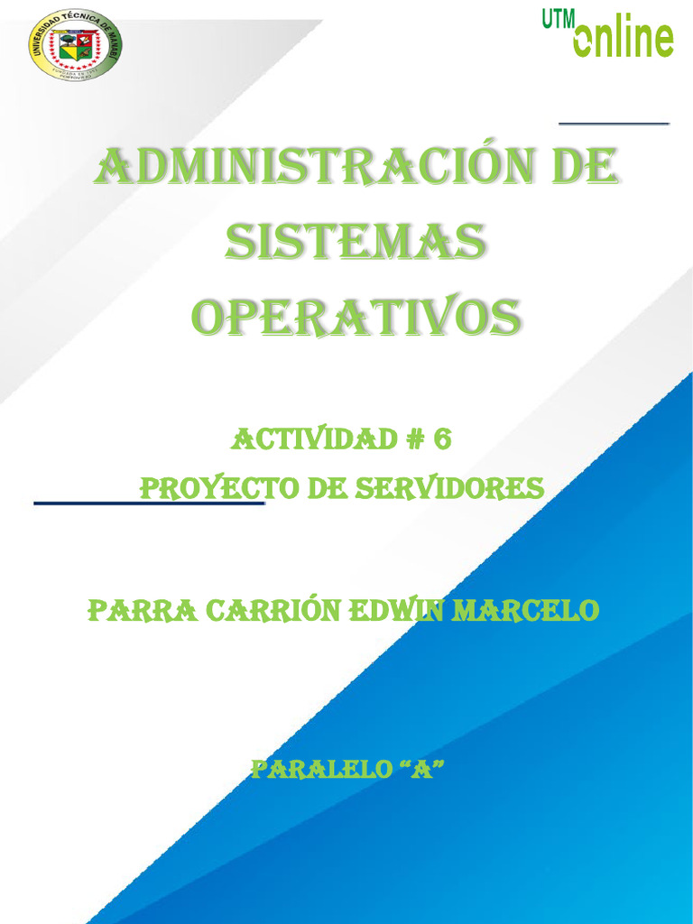 Parra - Carrión - Edwin - Marcelo - Actividad # 6 - Proyecto de Servidores | PDF | Mi sql ...