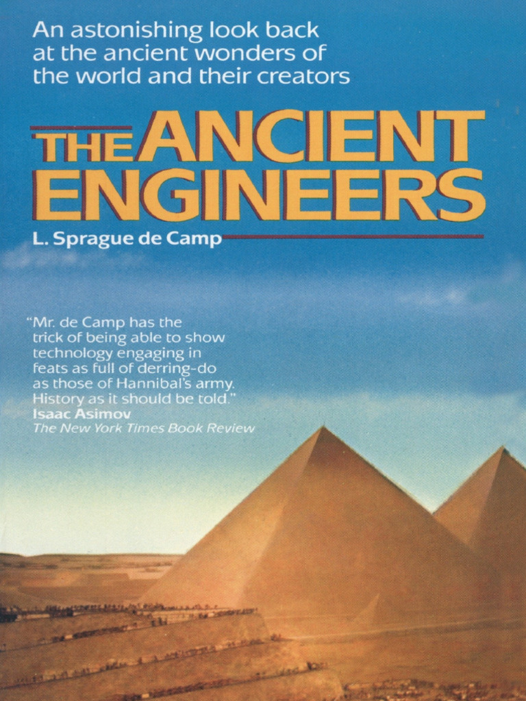 The Ancient Engineers An Astonishing Look Back at The Ancient Wonders ...