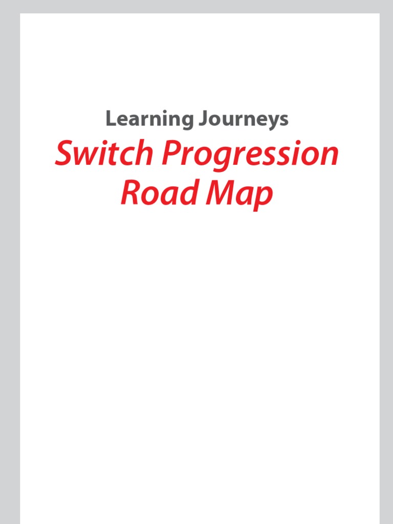 Switch Progression Road Map | PDF