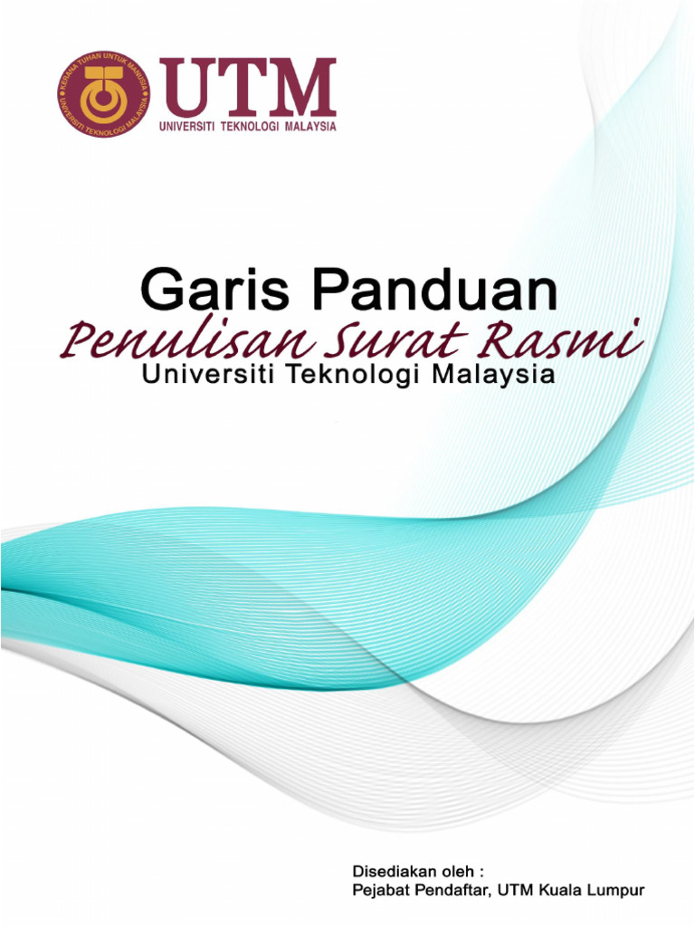 Garis Panduan PenulisanSuratRasmi UTM | PDF