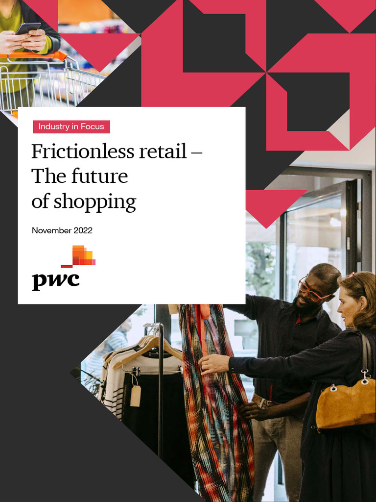 Frictionless Retail The Future of Shopping | PDF