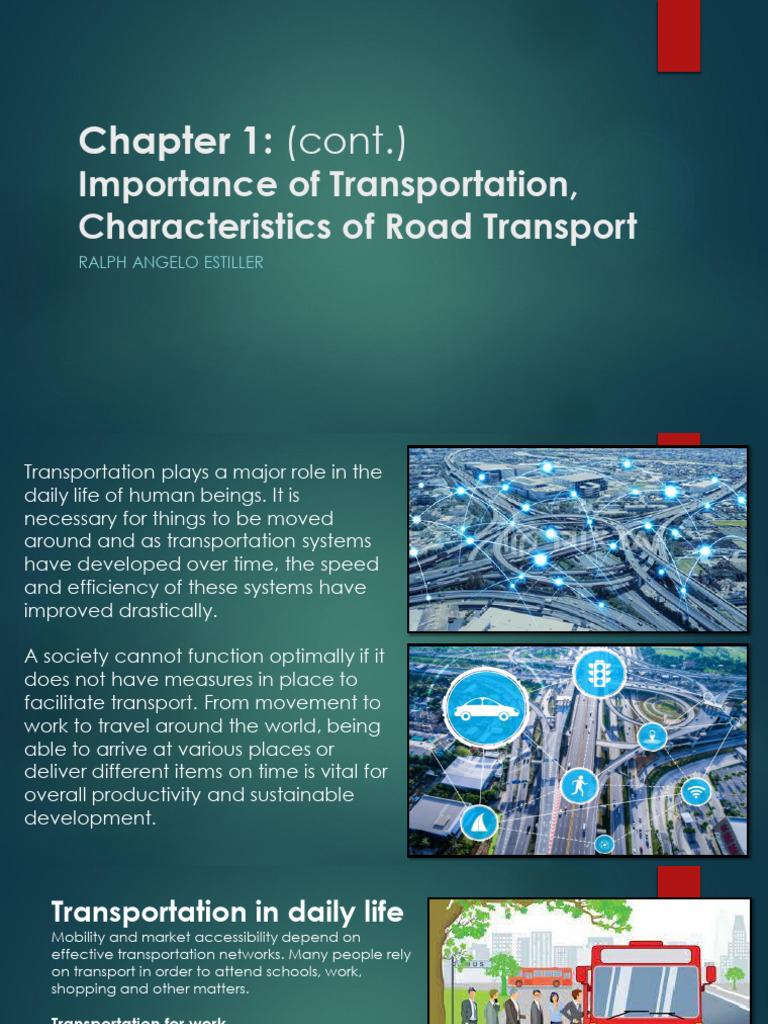Chapter 1 Importance of Transportation Characteristics of Road ...
