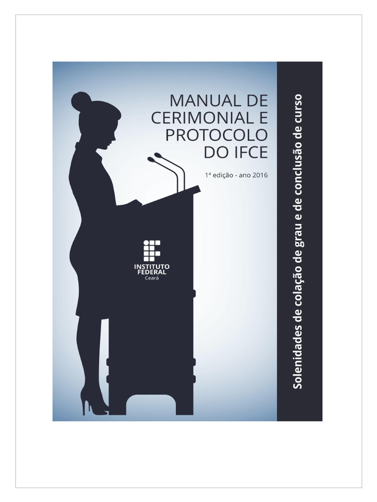 2016 Manual De Cerimonial De Colacao De Grau E De Conclusao De Curso