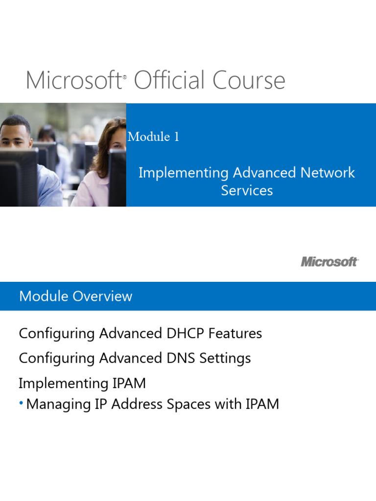 Microsoft Official Course: Implementing Advanced Network Services | PDF | Computers | Technology ...