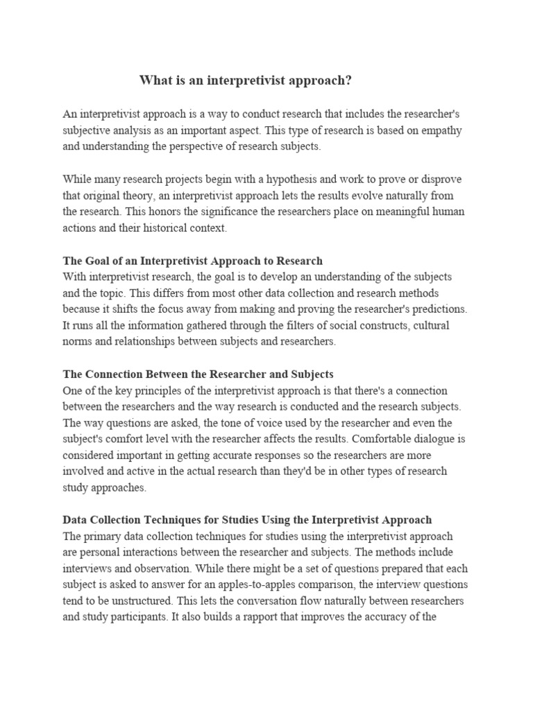 An Interpretivist Approach Is A Way To Conduct Research That Includes ...