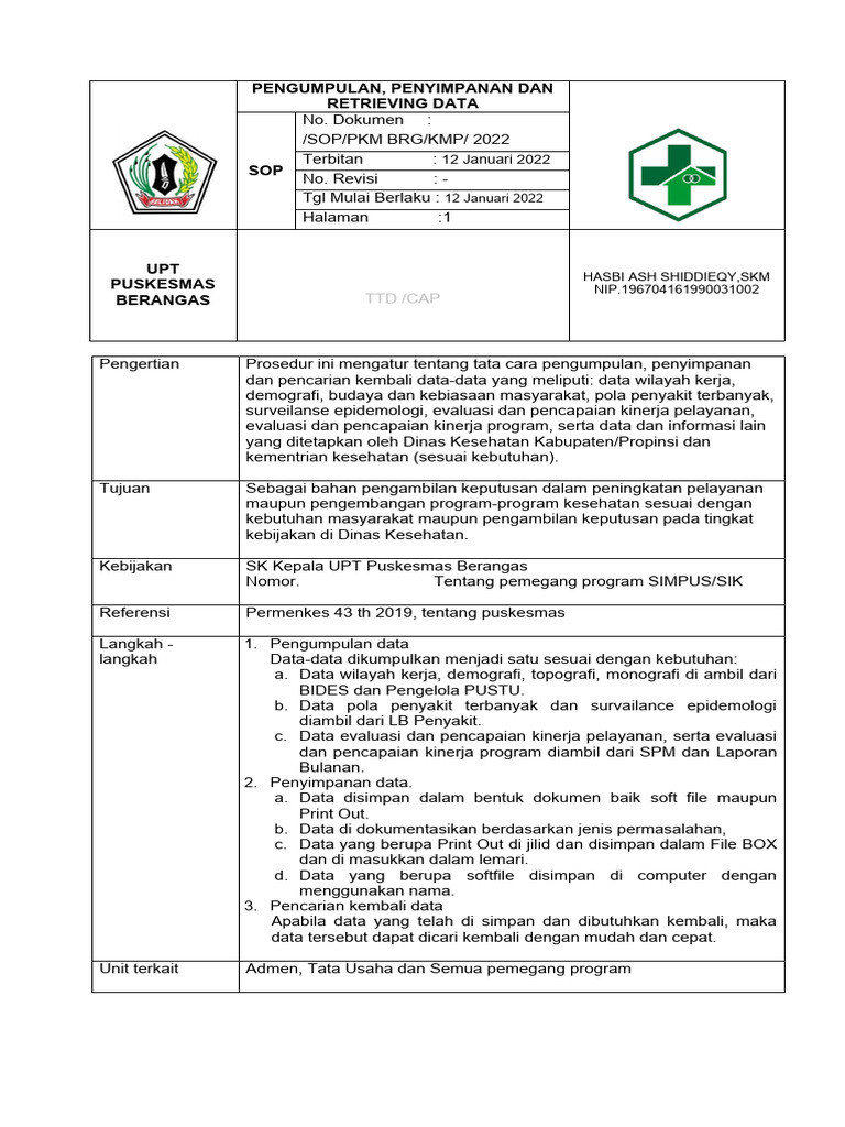 1.2.4.1.a SOP PENGUMPULAN, PENYIMPANAN DAN RETRIEVING DATA | PDF ... 1.2.4.1.a SOP PENGUMPULAN, PENYIMPANAN DAN RETRIEVING DATA | PDF ...