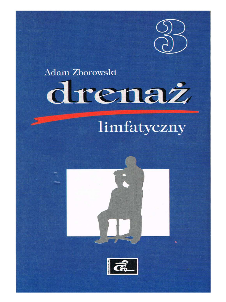 ADAM ZBOROWSKI 3 - DrenaÅ Limfatyczny | PDF