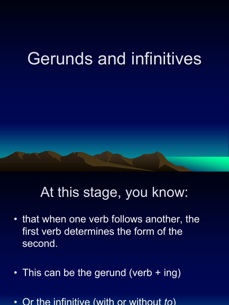 Gerunds and Infinitives | PDF | Verb | Language Mechanics