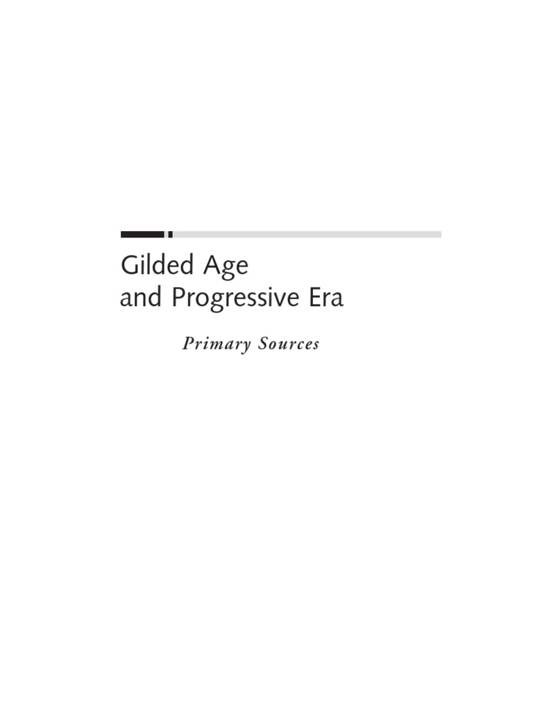 Gilded Age & Progressive Era (2006) | PDF
