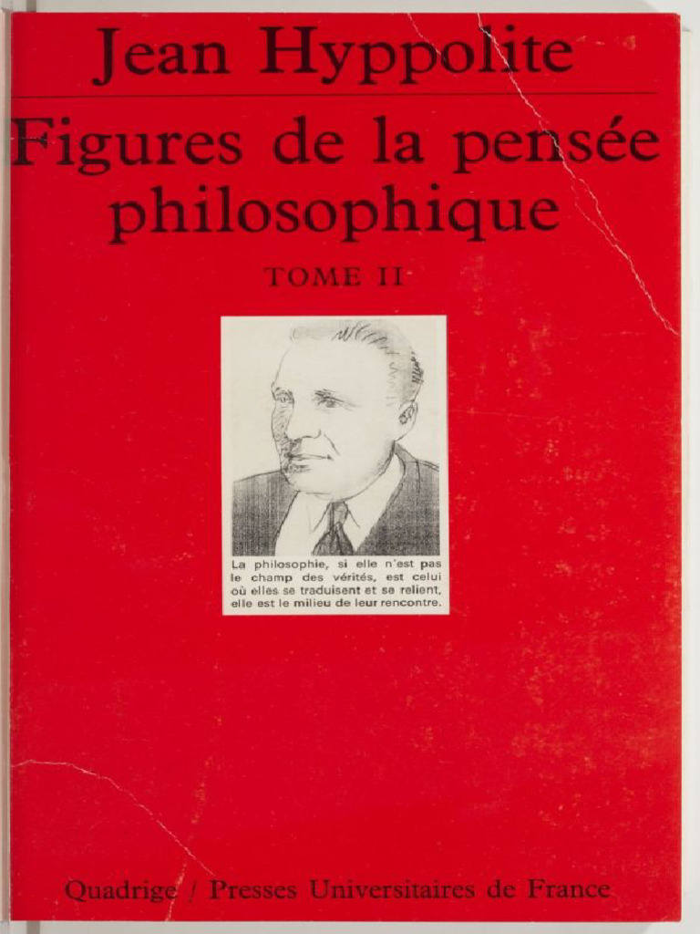 Figures de La Pensée Philosophique - Tome 2 (Jean Hyppolite (Hyppolite ...