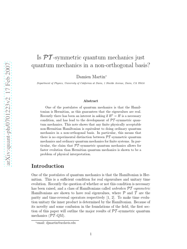 Is PT-symmetric Quantum Mechanics Just Quantum Mechanics in A Non ...