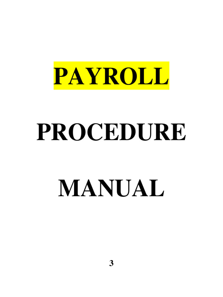 0 - Payroll Procedure Manual - For Merge - 13 June 2007 | PDF ...