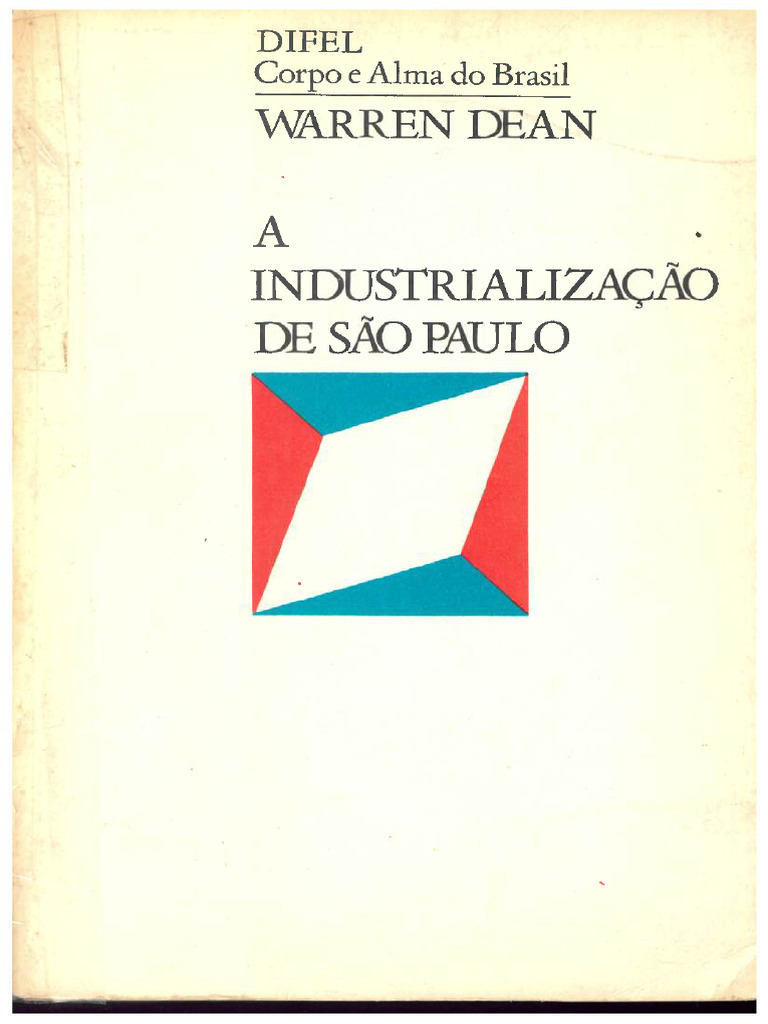 DEAN - Warren - A Industrializaçao de São Paulo | PDF