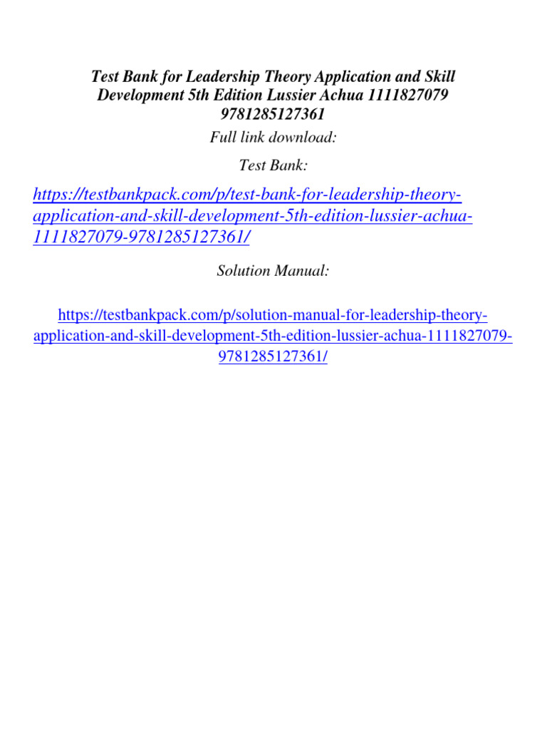 Test Bank for Leadership Theory Application and Skill Development 5th ...