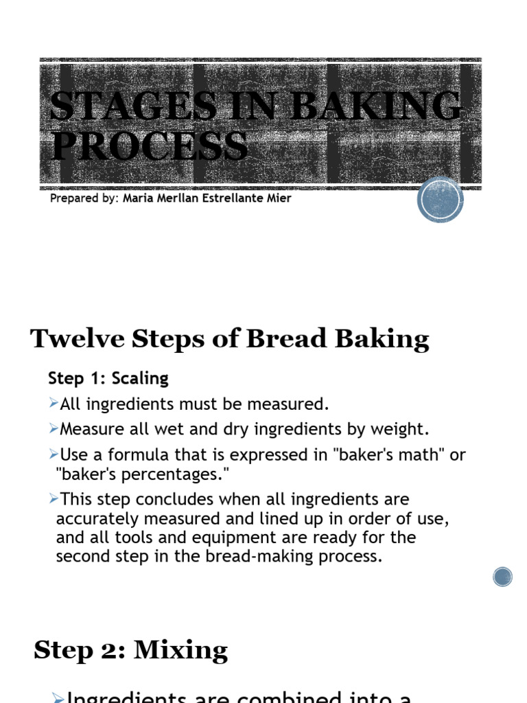 12 Steps of Bread Baking Process | PDF | Breads | Fermented Foods