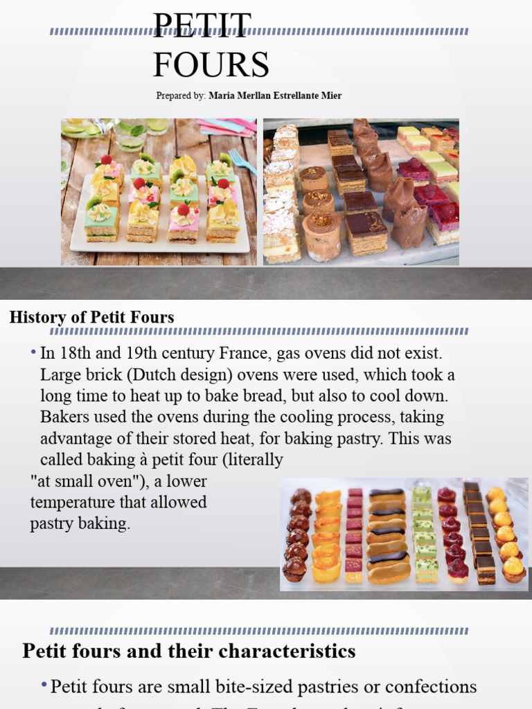 Understanding Petit Fours: History & Types | PDF | Cooking, Food & Wine ...