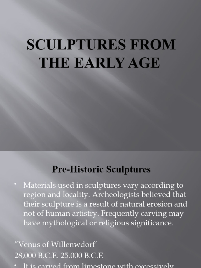 UNIT 1-Lesson 2 (Sculptures From The Early Age) | PDF | Social Science