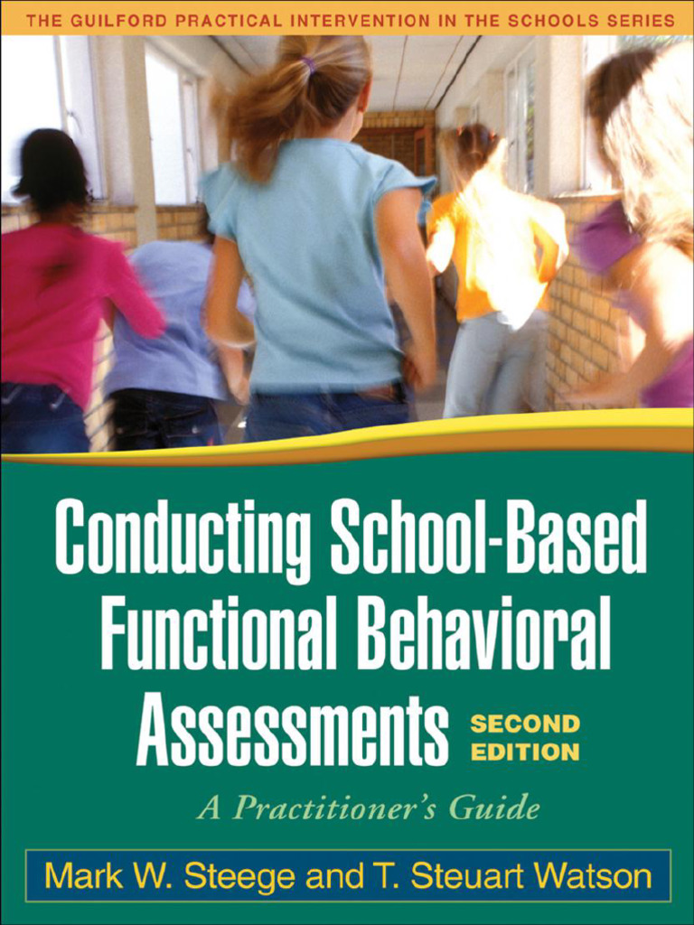 Conducting School-Based Functional Behavioral Assessments - A ...