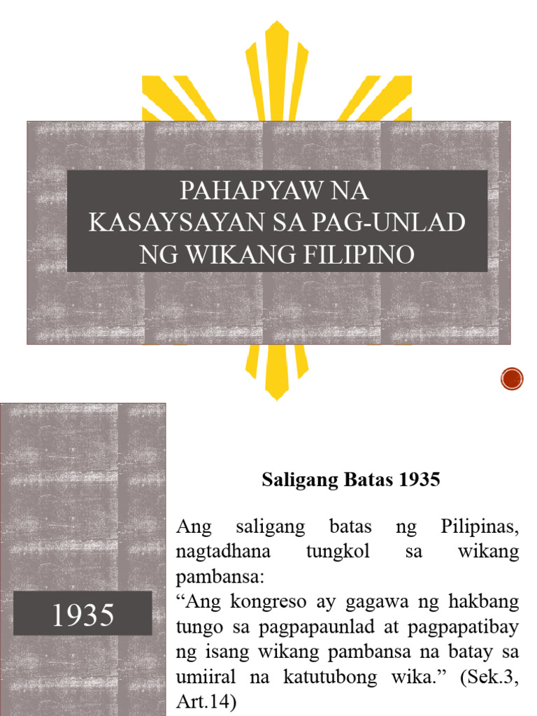 Pahapyaw Na Kasaysayan NG Pag-Unlad NG Wikang Filipino | PDF