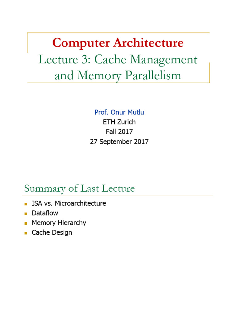 Onur Comparch Fall2017 Lecture3 Afterlecture | PDF
