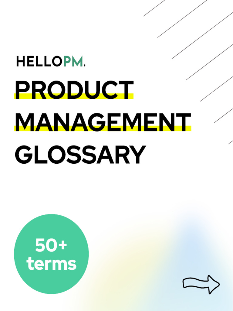 Product Management Glossary: 50+ Terms | PDF