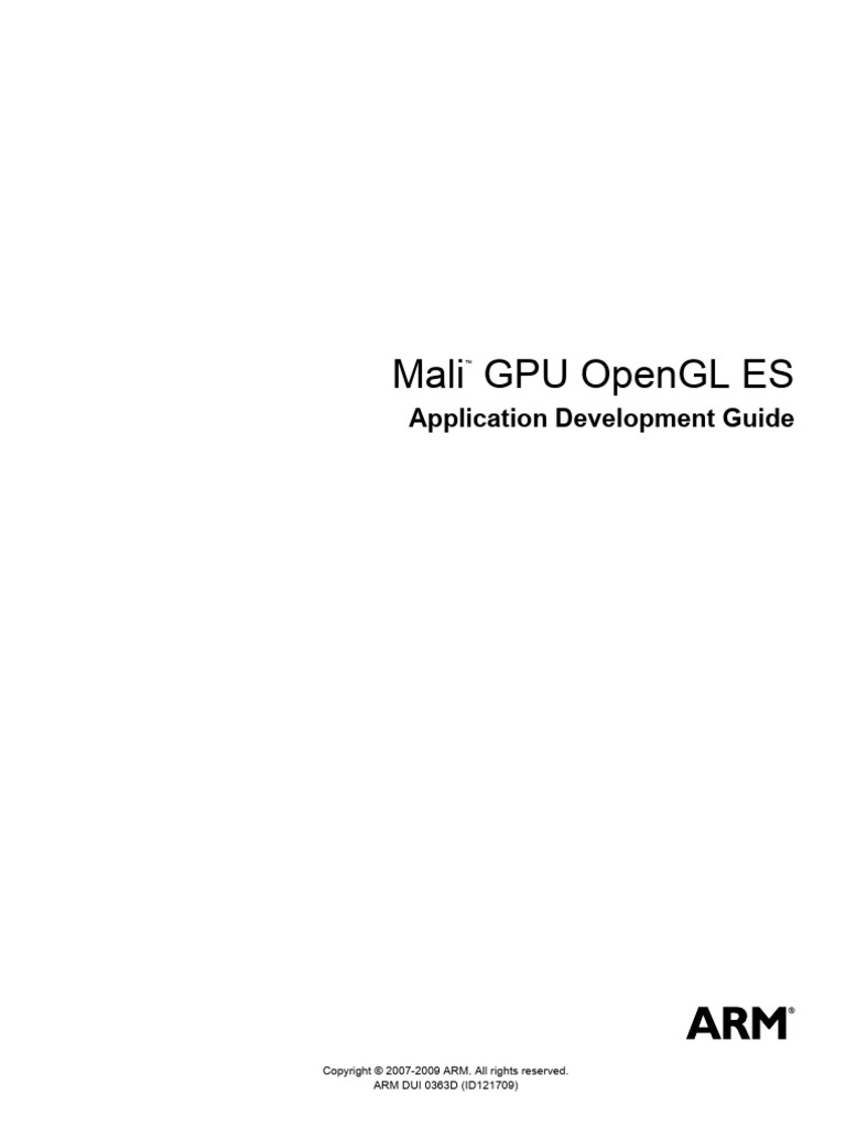 Mali Gpu Opengl Es Application Development Guide Pdf Shader Graphics Processing Unit