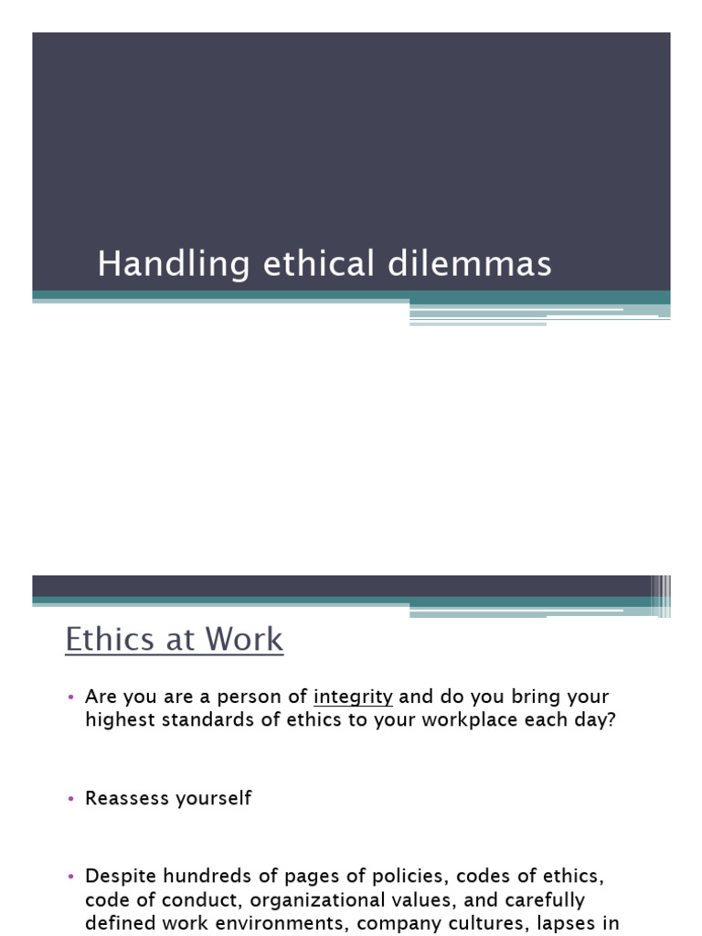 Handling Ethical Dilemmas | PDF | Medical Ethics