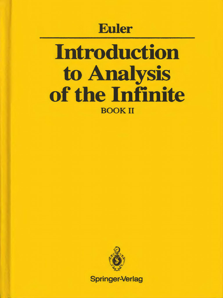 Introduction - To.analysis - Of.the - Infinite Book - II Euler 0387971327 | PDF