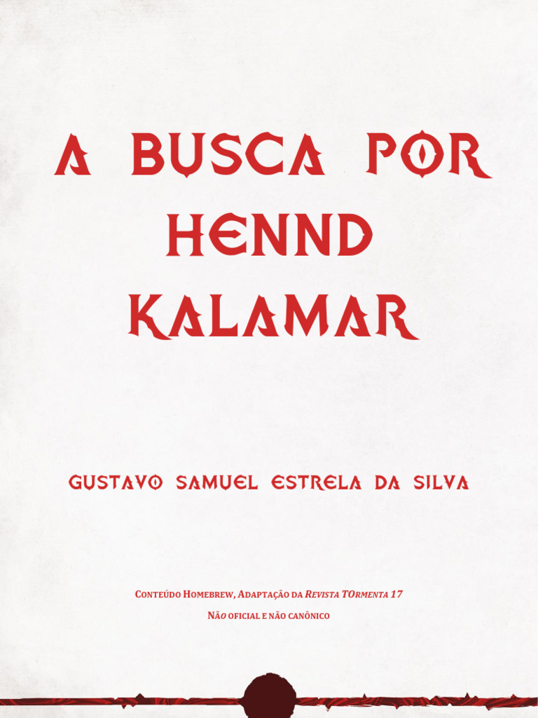 Tormenta 20 - Aventura - A Busca Por Hennd Kalamar | PDF