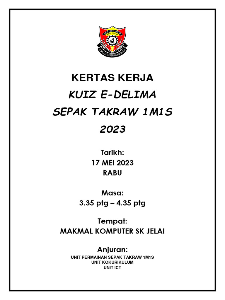 Kertas Kerja Kuiz e Delima Sepak Takraw 1M1S 2023 | PDF