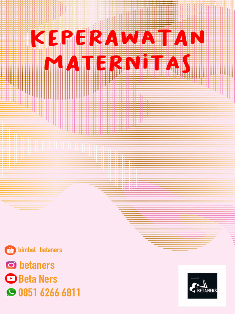 Keperawatan Maternitas - BETANERS | PDF