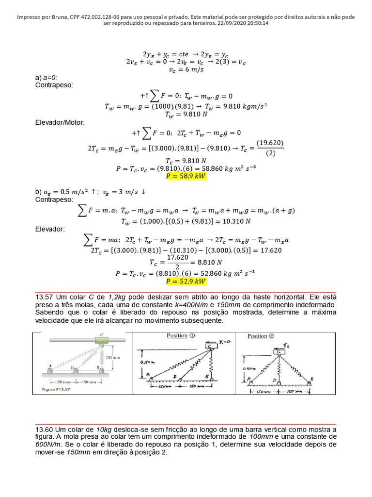BEER DINÂMICA Solution Alguns Exercícios (CAP 13 e 14) | PDF