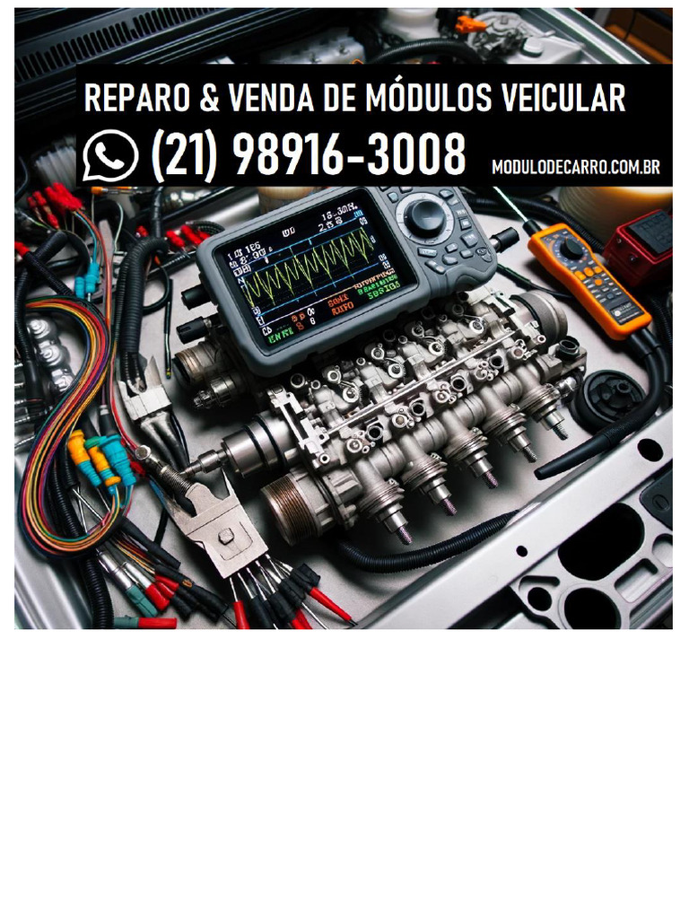 O Melhor em Reparo e Manutenção de Módulos Automotivos. Ligue Agora (21 ...