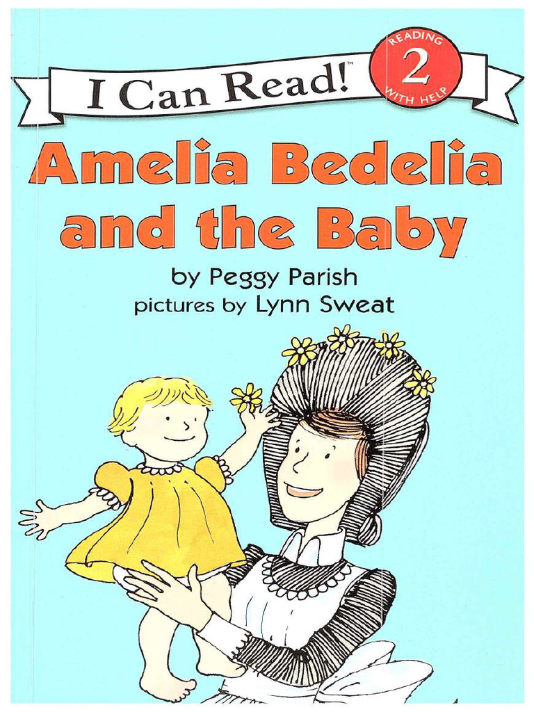 Amelia Bedelia and The Baby - I Can Read Level 2 | PDF