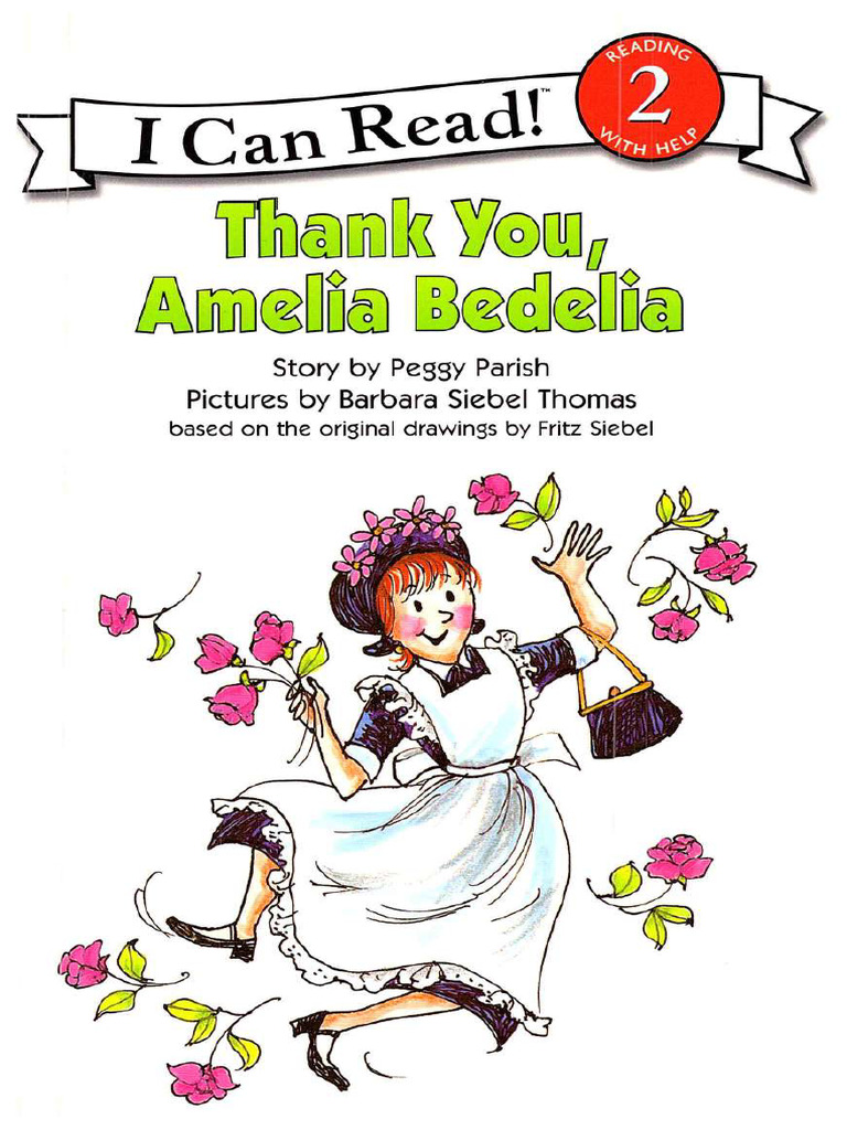 Thank You, Amelia Bedelia - I Can Read Level 2 (2.6) | PDF