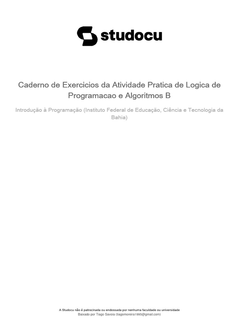Caderno de Exercicios Da Atividade Pratica de Logica de Programacao e ... Caderno de Exercicios Da Atividade Pratica de Logica de Programacao e ...