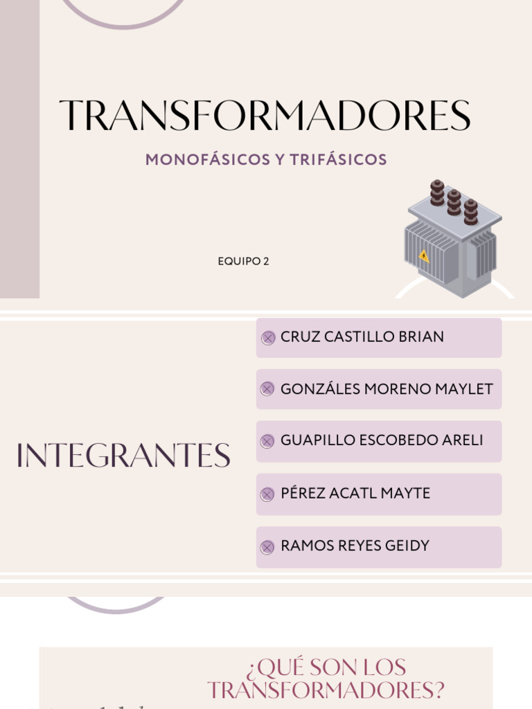 Transformadores Monofasicos y Trifasicos - EQUIPO 2 | PDF Transformadores Monofasicos y Trifasicos - EQUIPO 2 | PDF