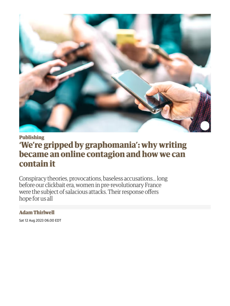 We're Gripped by Graphomania' Why Writing Became An Online Contagion and How We Can Contain It ...