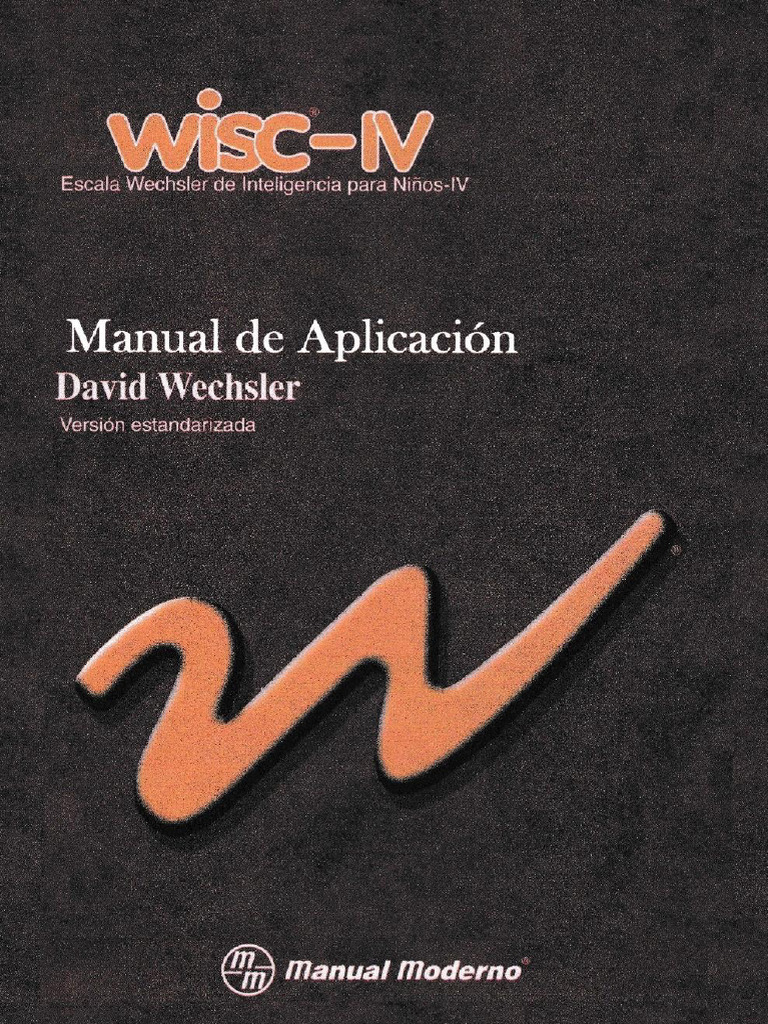Manual de Aplicacion Wisc IV Completo | PDF