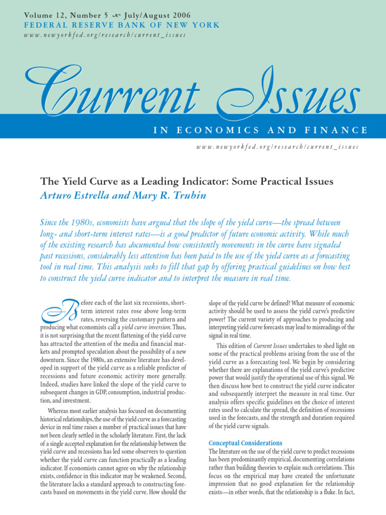 The Yield Curve As A Leading Indicator Some Practical Issues (Estrella ...