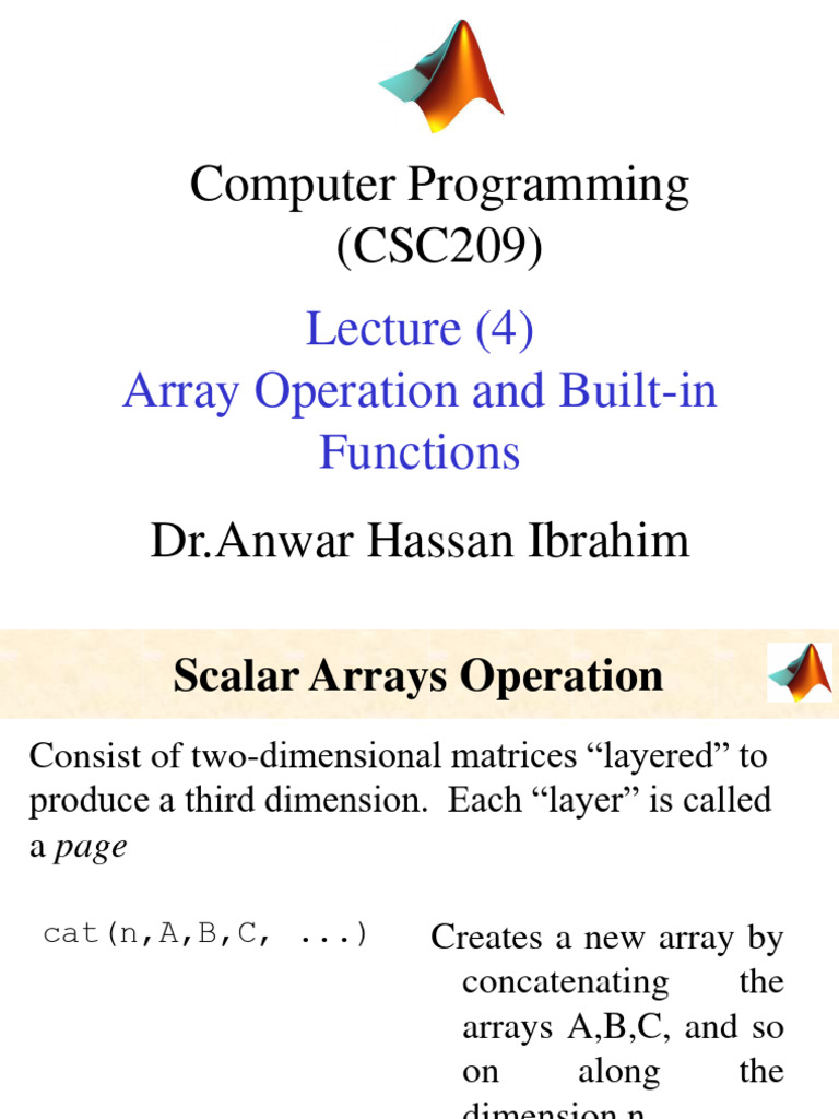 Introduction To Matlab Lec 4 - DR - Anwar | PDF | Matrix (Mathematics ...