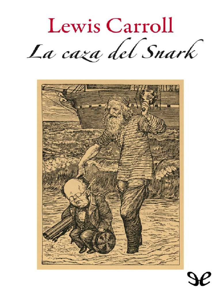 La Caza Del Snark Lewis Carroll | PDF