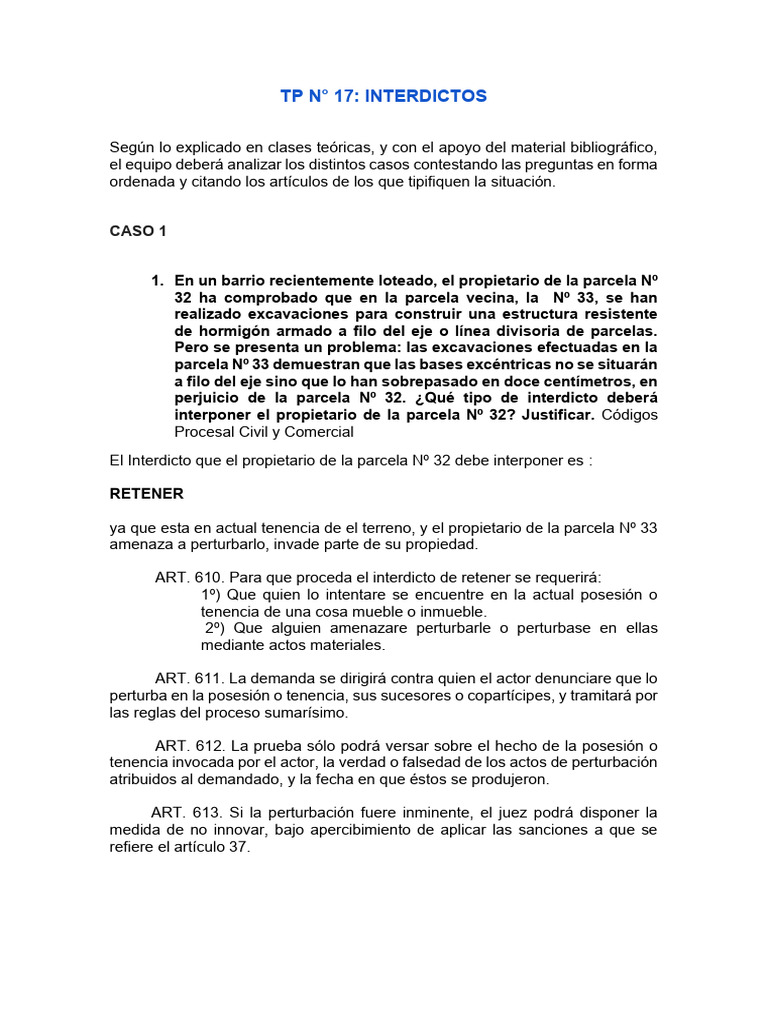 TP #17: Interdictos: Caso 1 | PDF | Posesión (Ley) | Propiedad