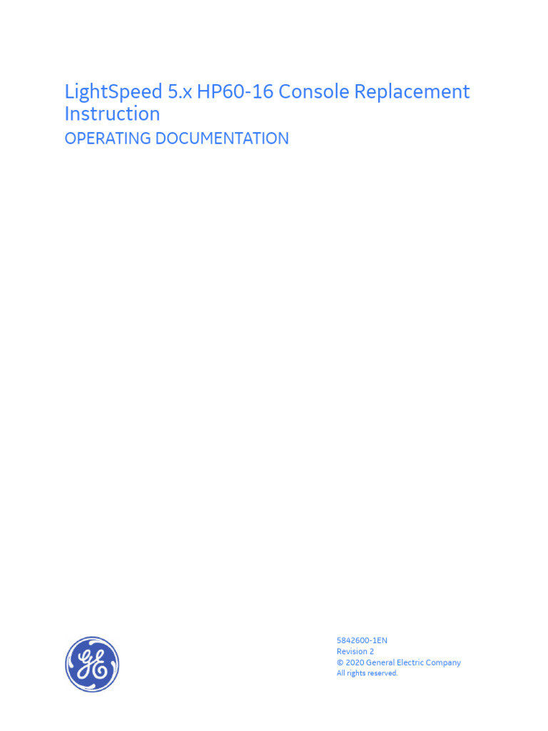 LightSpeed 5.x HP60-16 Console Replacement Instruction - SM - 5842600-1EN - 2 | PDF | Input ...