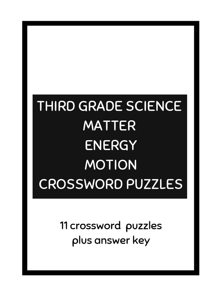 Third Grade Science Matter Energy Motion Crossword Puzzles | PDF ...